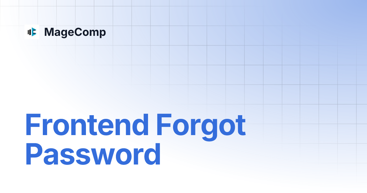 Frontend Forgot Password | MageComp