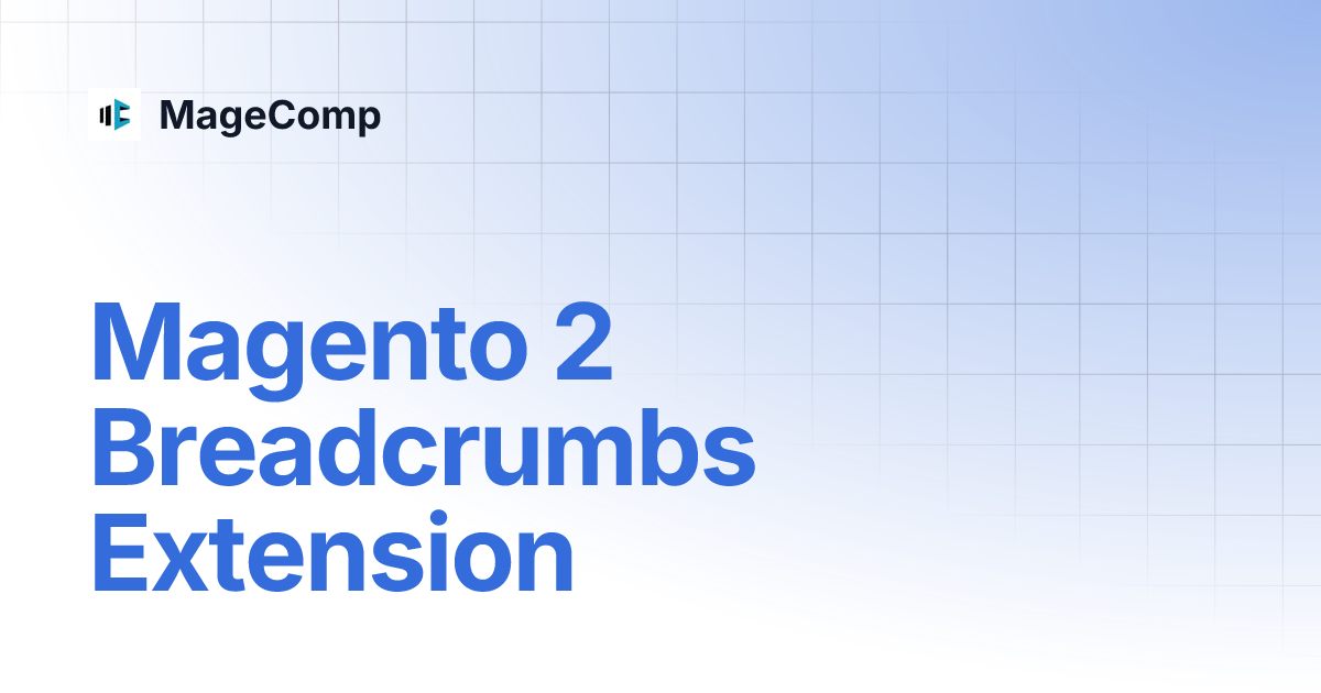 Magento 2 Breadcrumbs Extension | MageComp